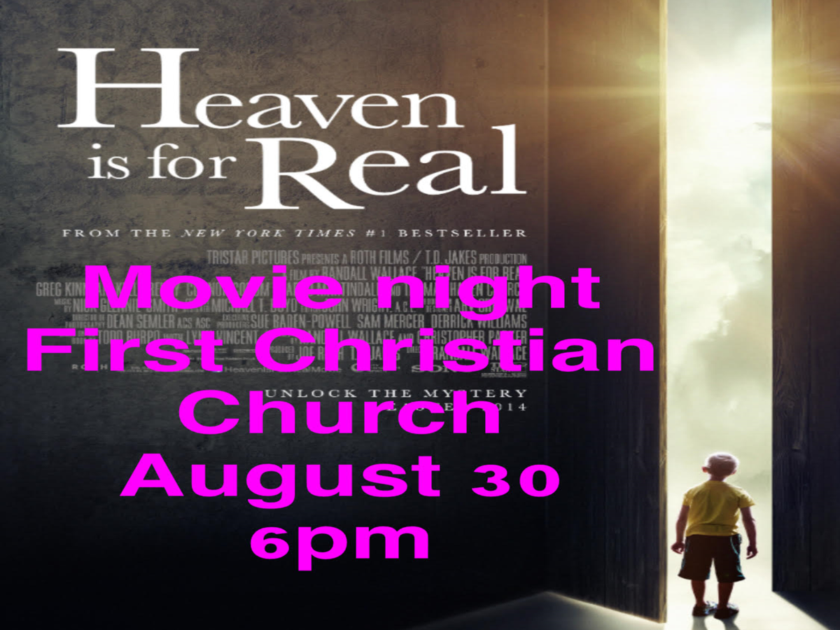 Movie Night - Heaven is for Real | First Christian Church Of Aransas Pass
